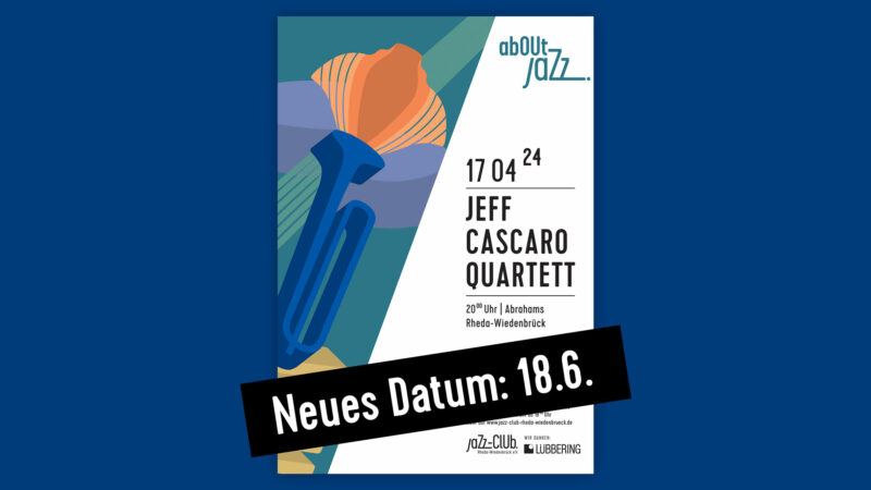 Neuer Termin für Jeff Cascaro steht fest! - Jazz-Club Rheda-Wiedenbrück ...